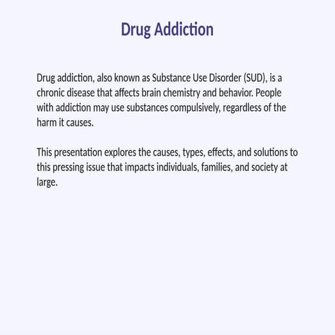 Enhanced_Creative_Drug_Addiction_Presentation.pptx