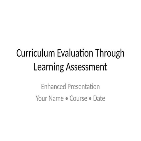 Enhanced_Curriculum_Evaluation_Presentation.pptx
