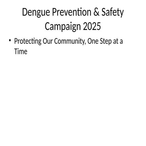 Enhanced_Dengue_Safety_Campaign_Singapore_2025_with_Animations.pptx
