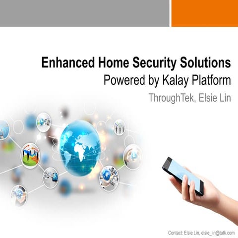 Enhanced home security solutions kalay v2 | PPT