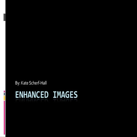 Enhanced Images | PPT