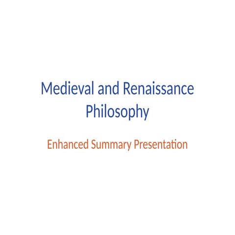 Medieval_and_Renaissance_Philosophy_Summary.pptx