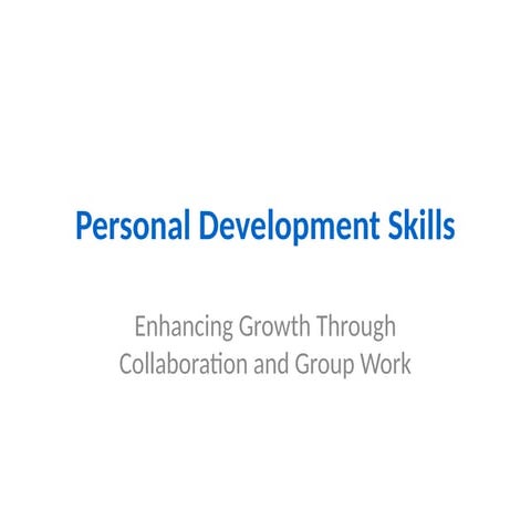 Enhanced Personal Development Skills Pptx