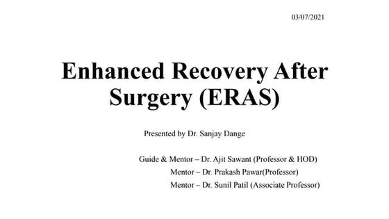 ERAS( Enhanced Recovery After Surgery) | PPTX | Physical Therapy | Wellness