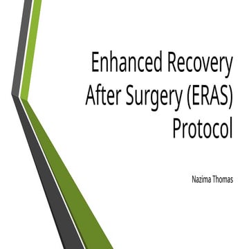 Enhanced Recovery After Surgery (ERAS) Protocol (1).pptx