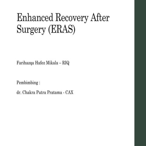 Enhanced Recovery After Surgery_ERAS_RIQ (2).pptx
