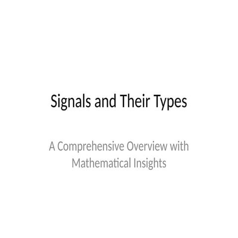 Enhanced_Signals_and_Types_Presentation.pptx
