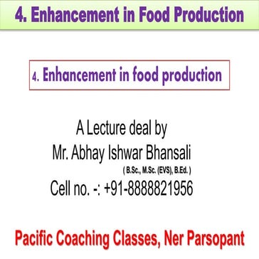 Enhancement in food production | PPTX