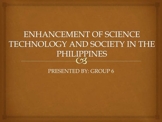 Brief history of science and technology of the Philippines | PPT