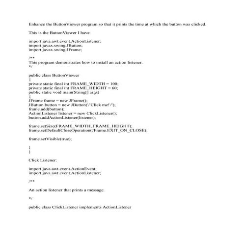 Enhance the ButtonViewer program so that it prints the time at which t.docx