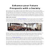 Enhance your future prospects with a society