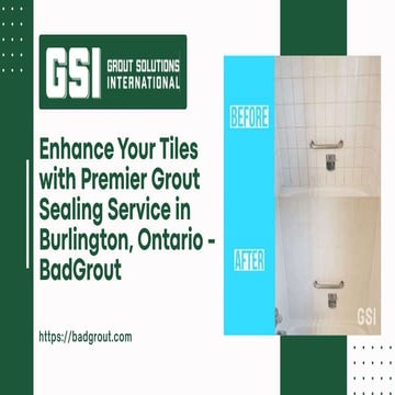 Enhance Your Tiles with Premier Grout Sealing Service in Burlington ...