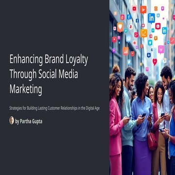 Enhancing-Brand-Loyalty-Through-Social-Media-Marketing.pptx