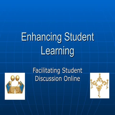 Enhancing Student Learning | PPT