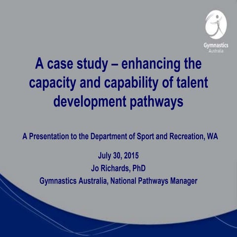 Enhancing the capacity and capability of talent development pathways | PPTX