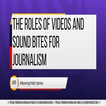 Enhancing-Videos-and-Sound-Bites-for-Journalism-Their-Role-and ...