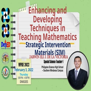 Enhancing and Developing Techniques in Teaching Mathematics (SIMs).pptx
