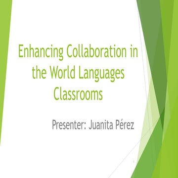Enhancing collaboration in the world languages classrooms | PPTX