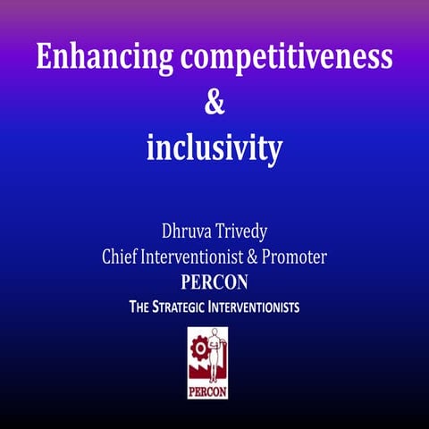 Enhancing competitiveness and inclusivity | PPT