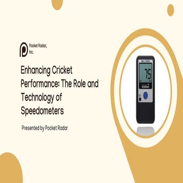 Enhancing Cricket Performance The Role And Technology Of Speedometers Pptx
