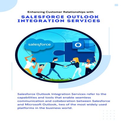 Enhancing Customer Relationships with Salesforce Outlook Integration Services | PDF