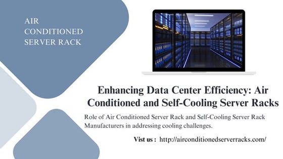 Adapting to Demand: The Importance of Air-Conditioned Server Racks in ...