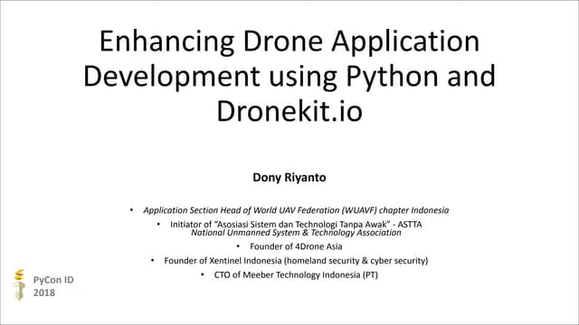 Enhancing Drone Application Development Using Python And Dronekit Ppt
