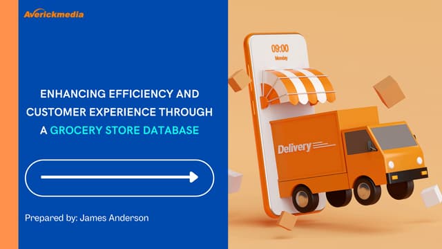 Enhancing Efficiency and Customer Experience through a Grocery Store ... Enhancing Efficiency and Customer Experience through a Grocery Store ...