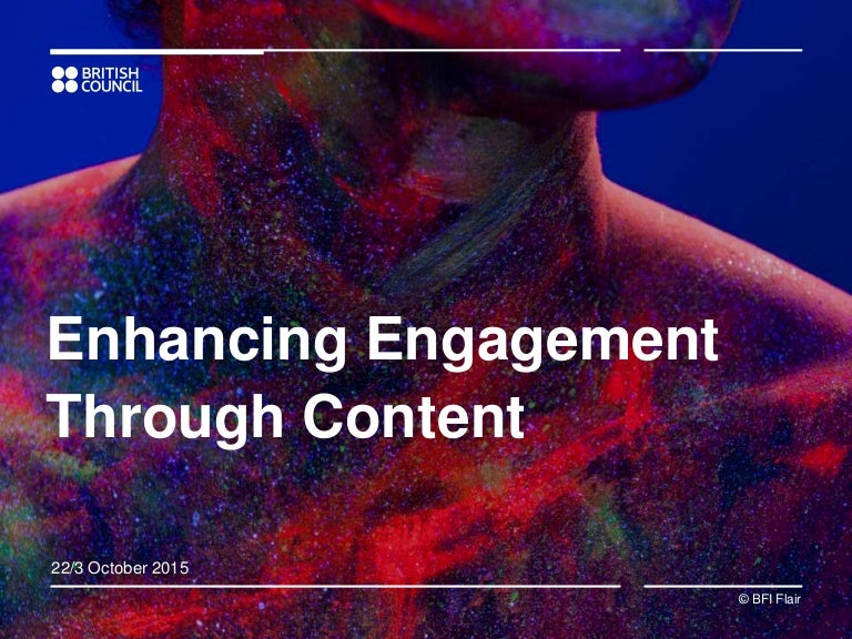 Enhancing engagement through content