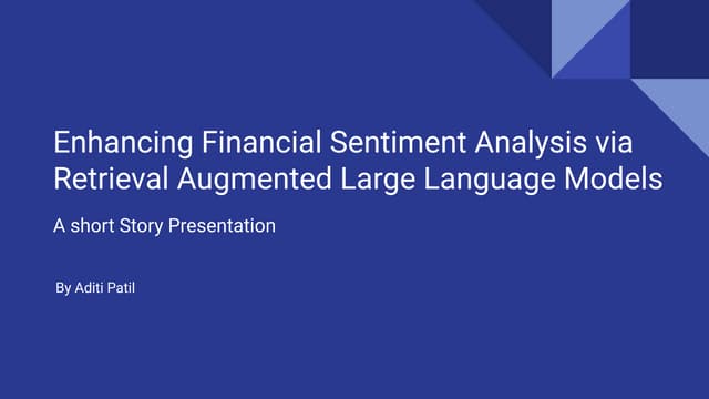 Enhancing Financial Sentiment Analysis Via Retrieval Augmented Large