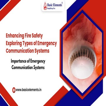 Enhancing Fire Safety Exploring Types of Emergency Communication ...