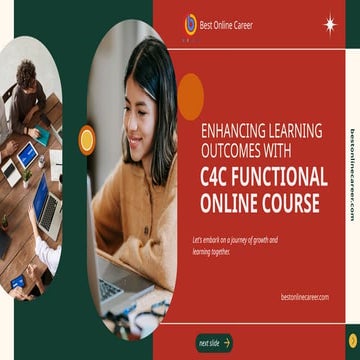 Enhancing Learning Outcomes with C4C Functional Online Course.pptx