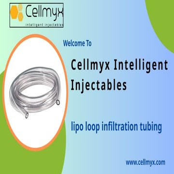 Enhancing Liposuction Efficiency with Lipo Loop Infiltration Tubing.pptx
