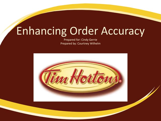 Enhancing order accuracy | PPT Enhancing order accuracy | PPT