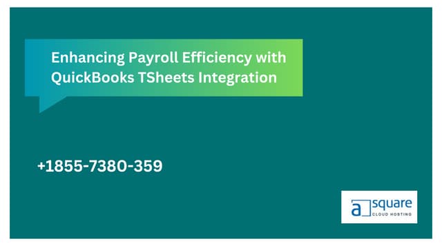 Enhancing Payroll Efficiency With Quickbooks Tsheets Integrationpdf