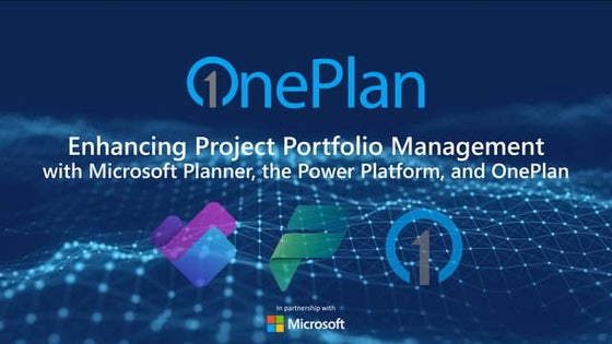 Redefining Enterprise Work Management - All new Microsoft Planner and OnePlan | PPT