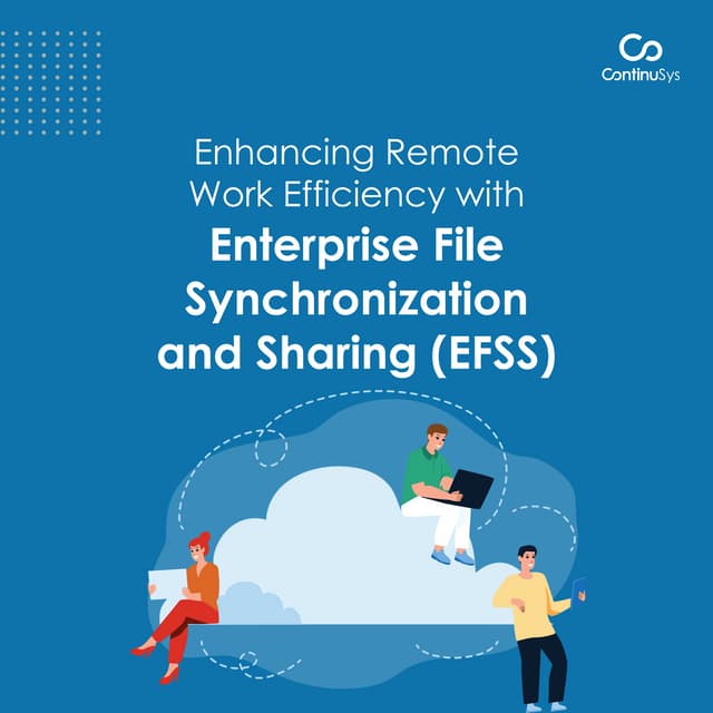 Enhancing Remote Work Efficiency with Enterprise File Synchronization ...