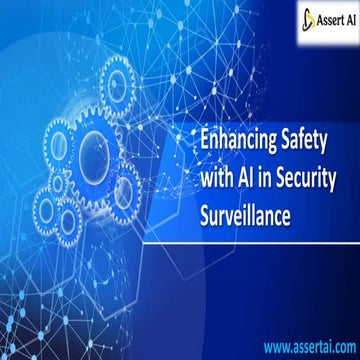 Enhancing Safety with AI in Security Surveillance | PPTX