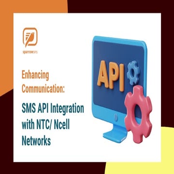 Enhancing SMS API Integration in NTC and Ncell.pdf