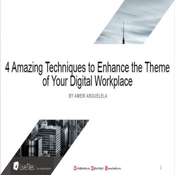 4 Amazing Techniques to Enhance the Theme of Your Digital Workplace | PDF