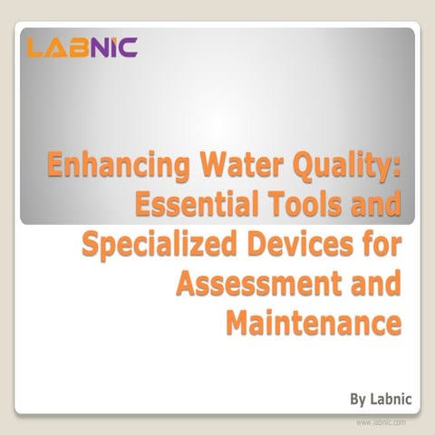 Enhancing Water Quality Essential Tools and Specialized Devices for ...