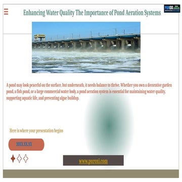 Enhancing Water Quality The Importance of Pond Aeration Systems | PPTX