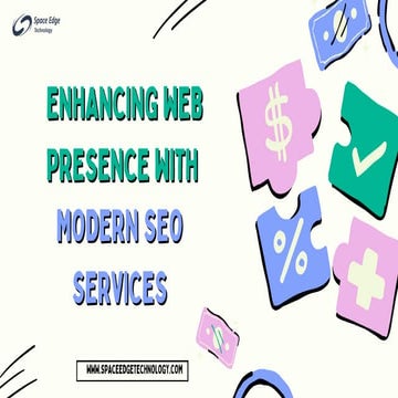 Enhancing Web Presence with Modern SEO Services.pdf