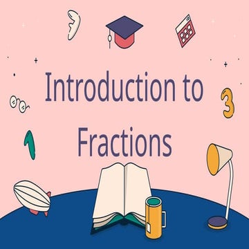 Introduction to Fractions and English Vocabulary | PPTX