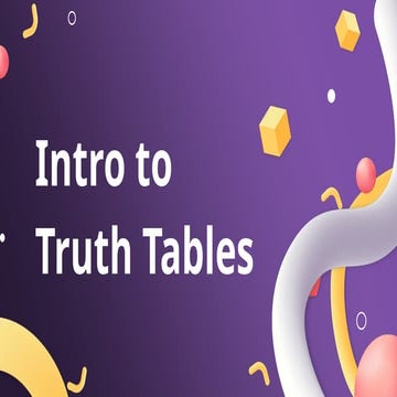 EN Intro to Truth Tables by Slidesgo.pptx