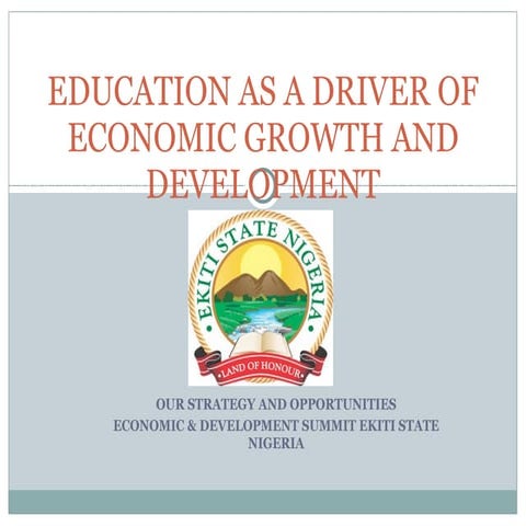 Education as a Driver of Economic Growth and Development | PPT