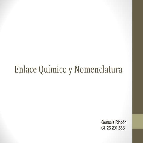 Enlace químico.ppt genesis | PPT