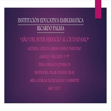 8º Química Enlace Químico Autoguardado Pptx