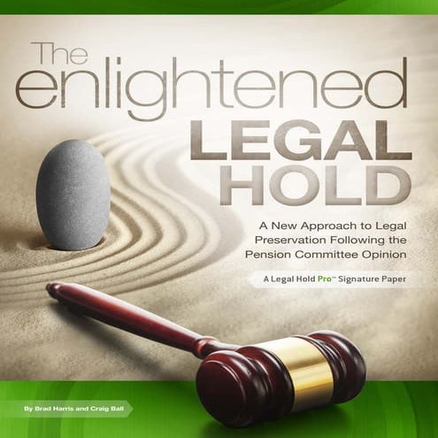 “7 "Reasonable Steps" for Legal Holds of ESI and Other Documents | PPTX