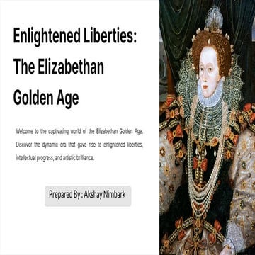 Enlightened-Liberties-The-Elizabethan-Golden-Age.pptx
